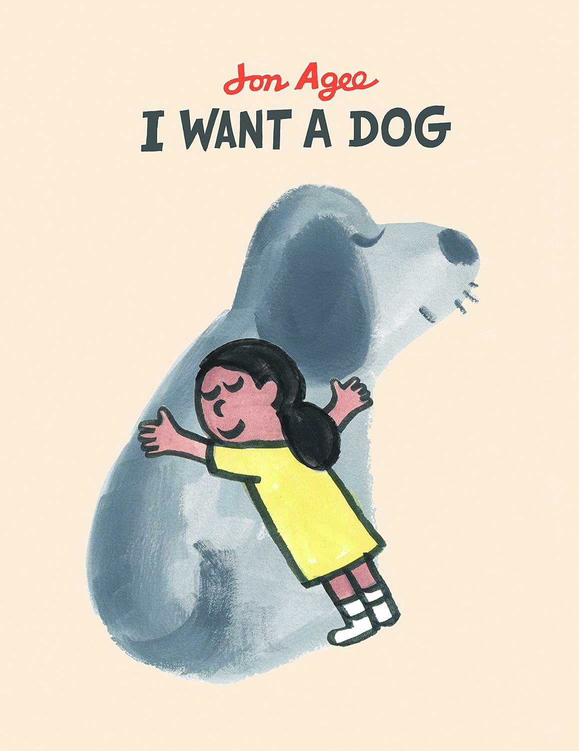 I Want a Dog by Jon Agee | School Reading List