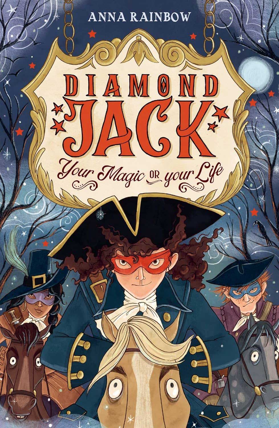 Diamond Jack: Your Magic or Your Life by Anna Rainbow