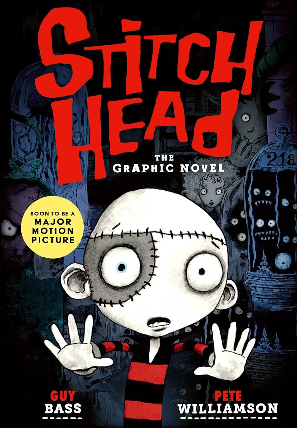 Stitch Head: the Graphic Novel by Guy Bass and Pete Williamson
