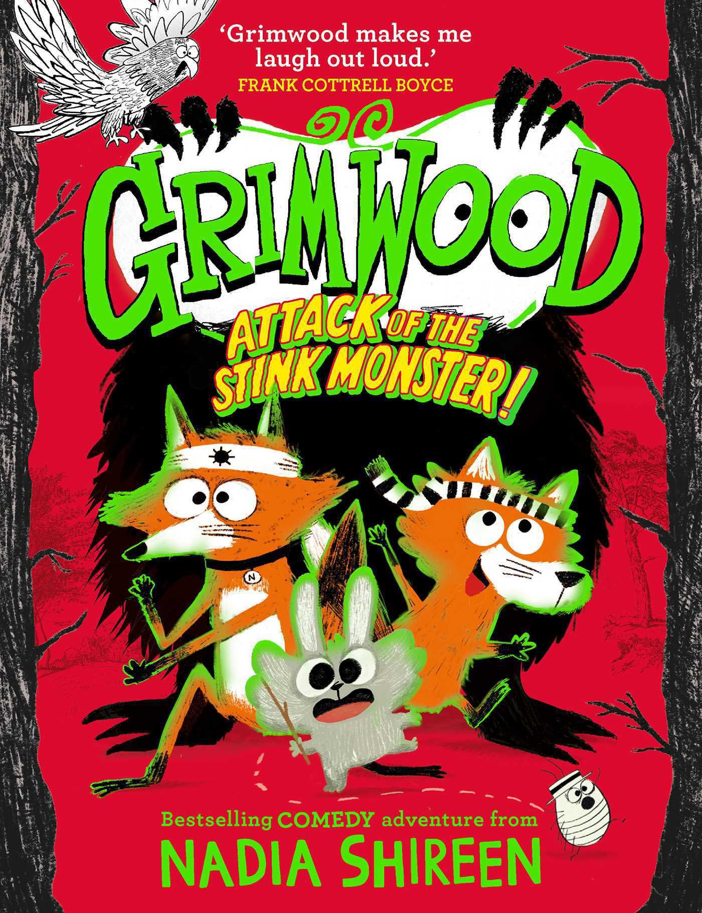Grimwood: Attack of the Stink Monster by Nadia Shireen