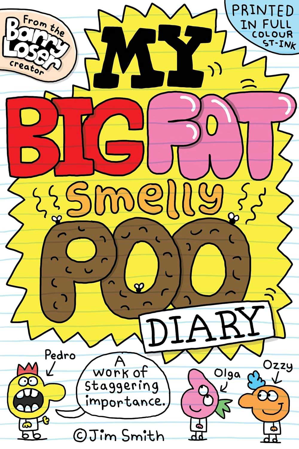 My Big Fat Smelly Poo Diary by Jim Smith