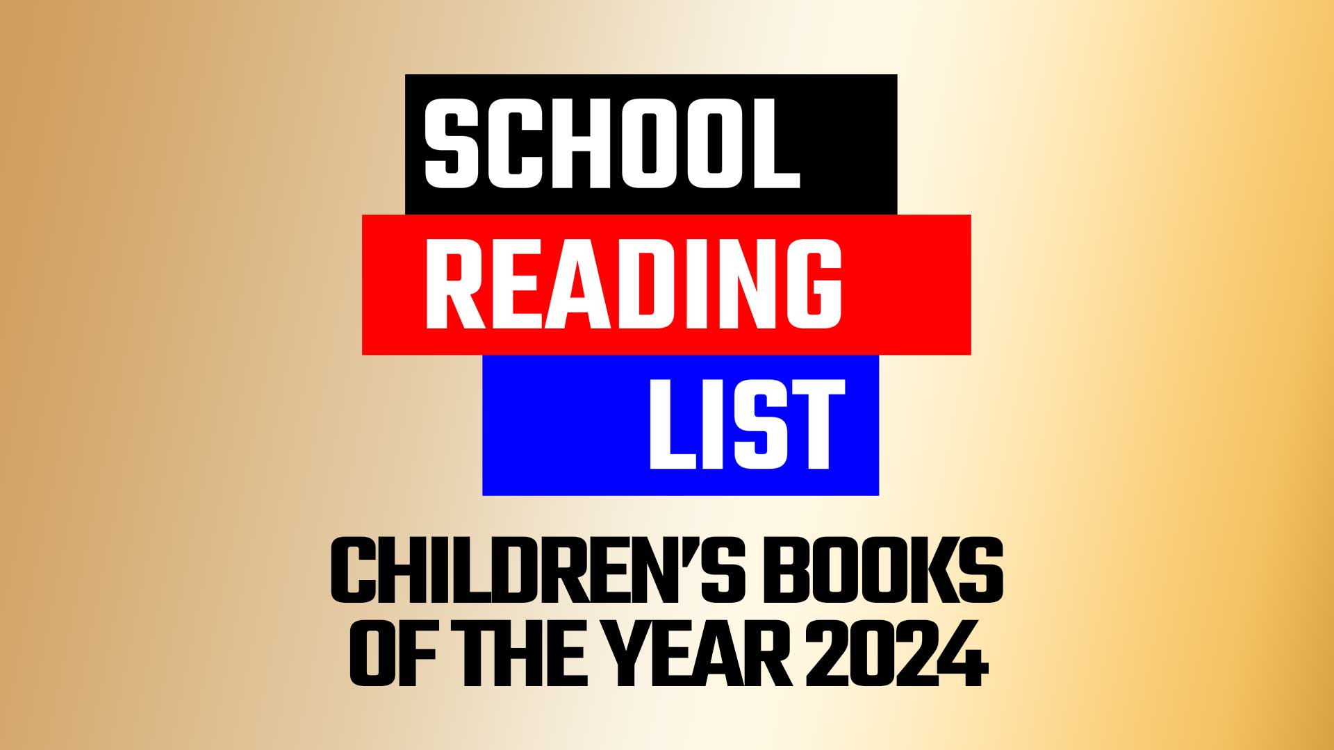 Best Children's Books of 2024 | School Reading List