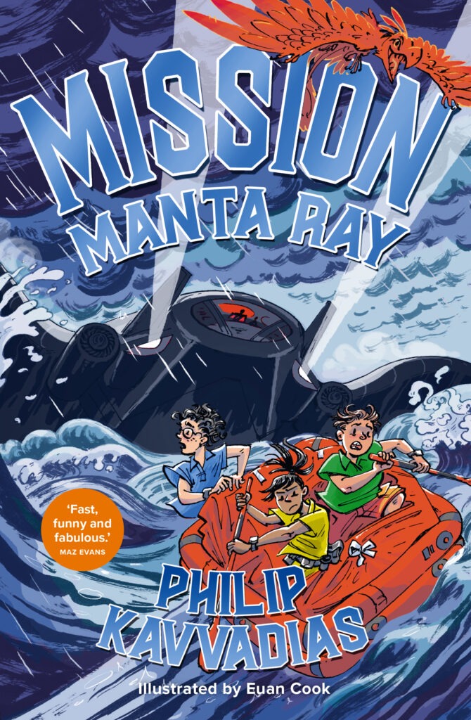 Mission: Manta Ray by Philip Kavvadias, illustrated by Euan Cook