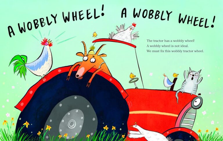 The Tractor Has a Wobbly Wheel by Tim Saunders