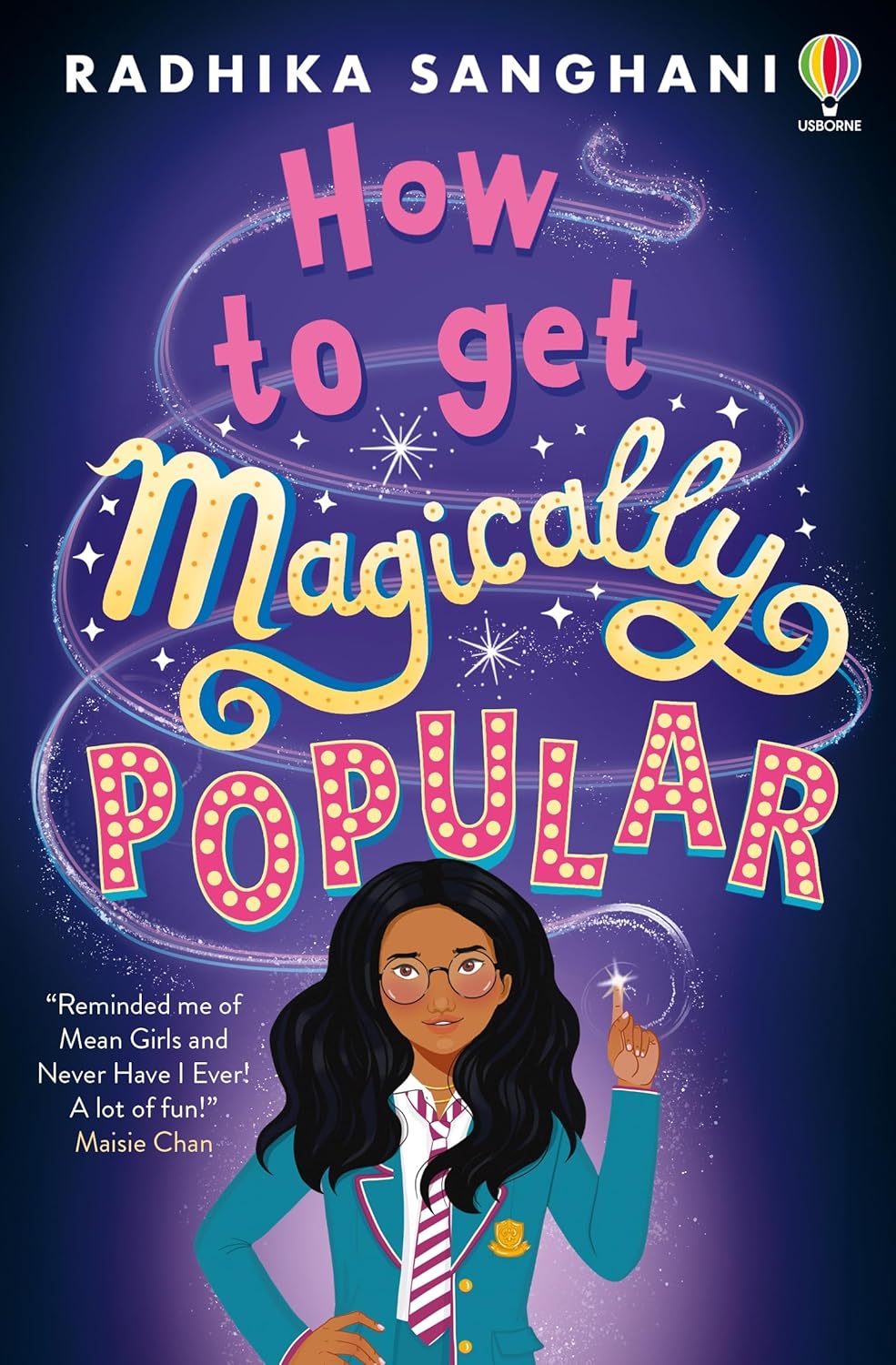 How to Get Magically Popular by Radhika Sanghani